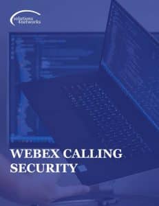 Webex Calling Security | Solutions4Networks